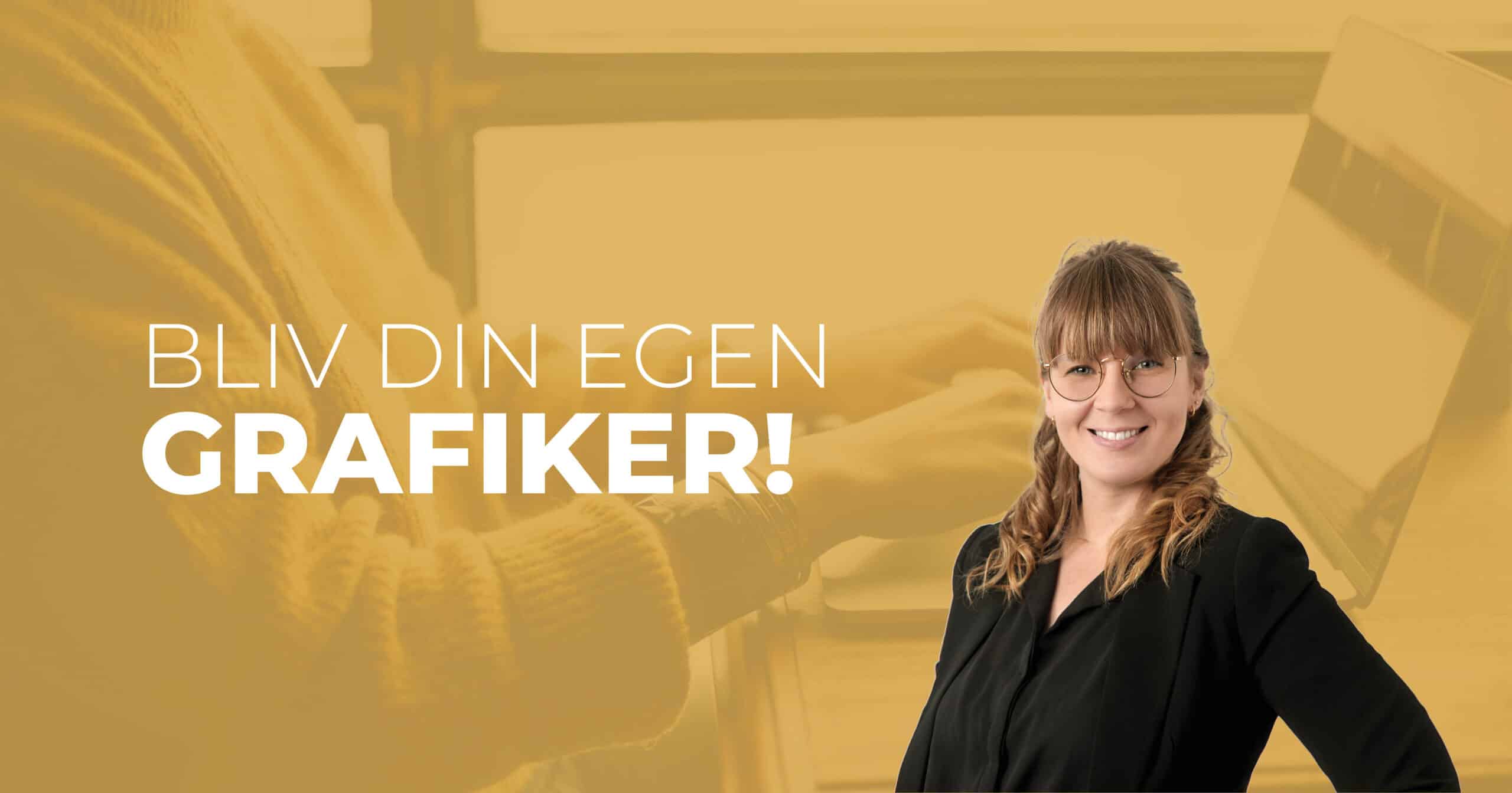 Bliv din egen grafiker med Canva | Business Randers